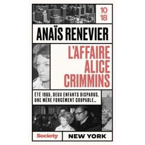 L'affaire Alice Crimmins - Mon prochain livre